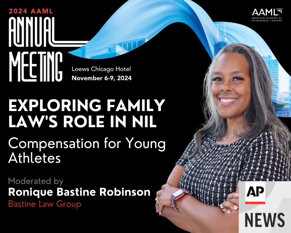 Family Lawyer Ronique Bastine Robinson Moderates Panel on NIL